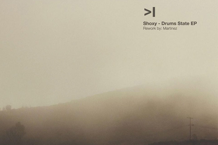 Shoxy - Drum State (Inc. Martinez Rework) | Review